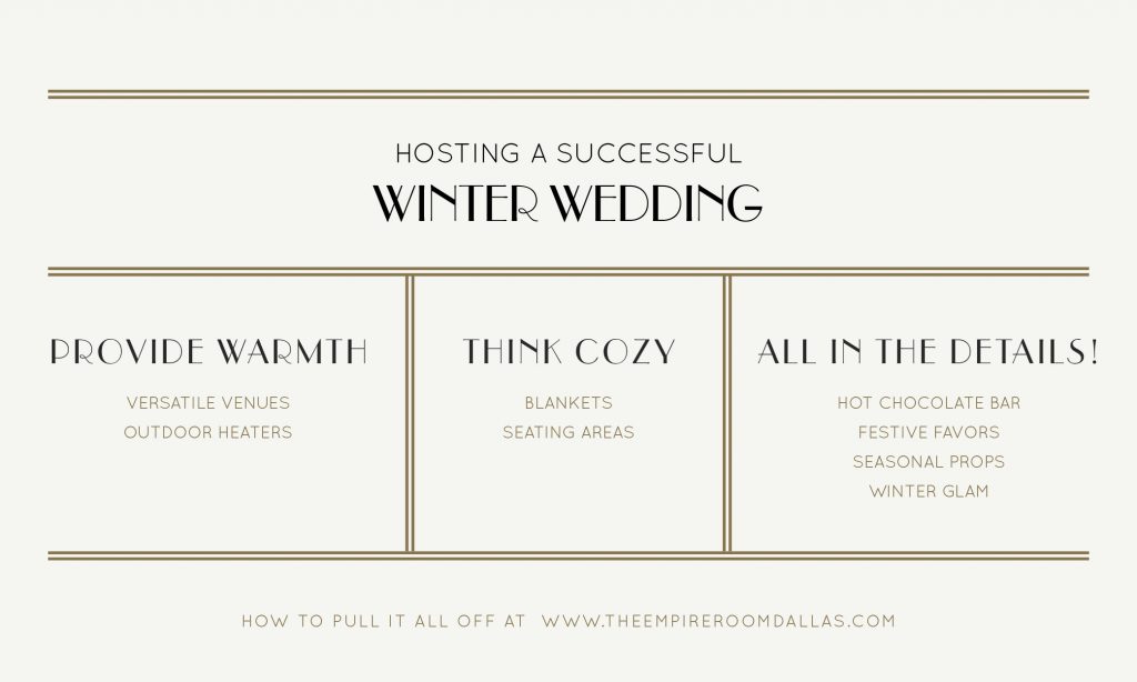 How to Host a Successful Winter Wedding - The Empire Room Dallas
